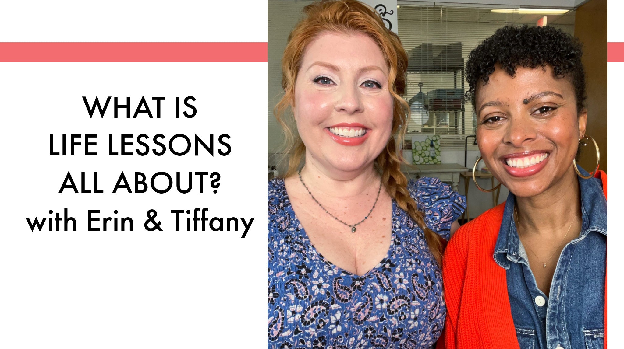 What Is Life Lessons All About? – Erins Faces